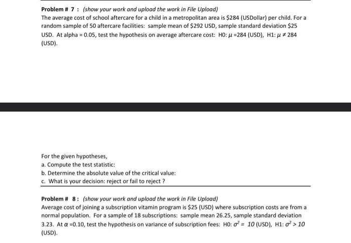 Solved Problem \# 7 : (show your work and upload the work in | Chegg.com