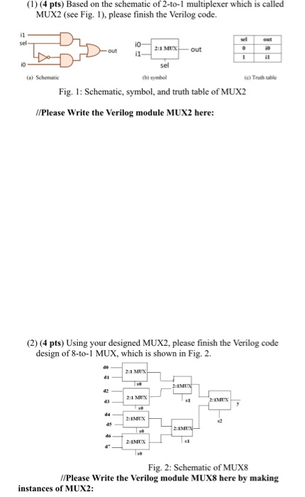 Solved (1) (4 pts) Based on the schematic of 2-to-1 | Chegg.com