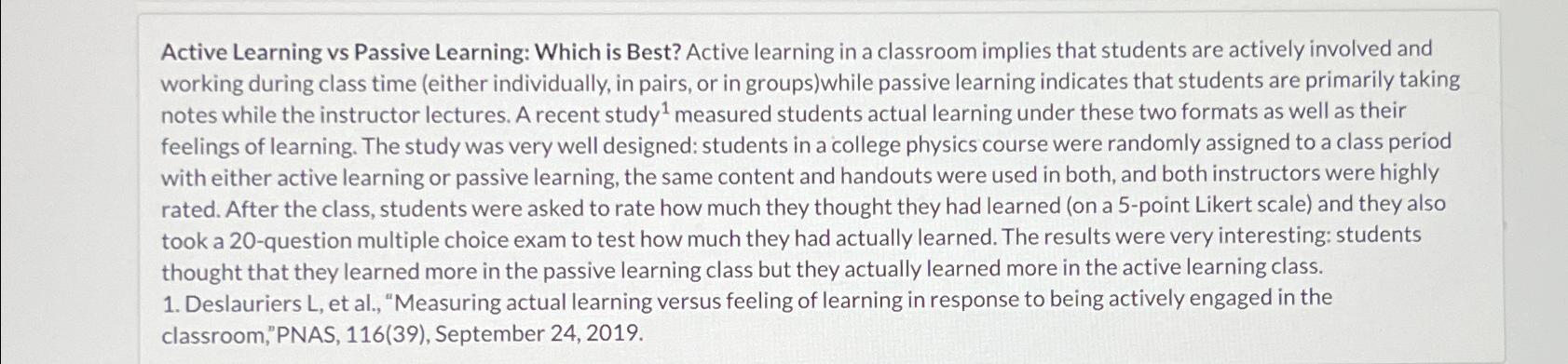 Solved Active Learning vs Passive Learning: Which is Best? | Chegg.com