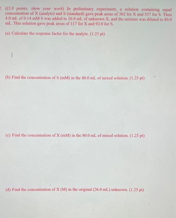 Solved ((5.0 points, show your work) In preliminary | Chegg.com