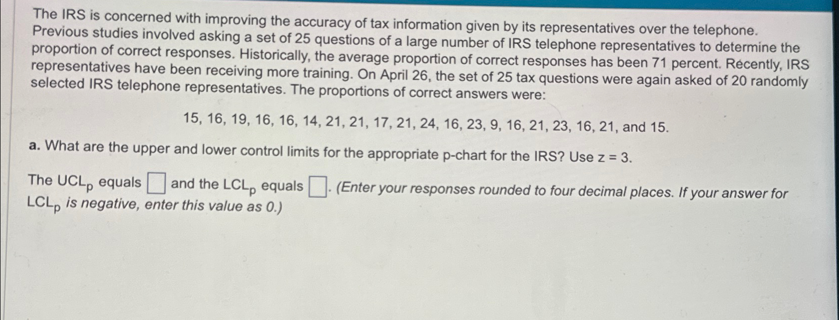 Solved The IRS is concerned with improving the accuracy of | Chegg.com