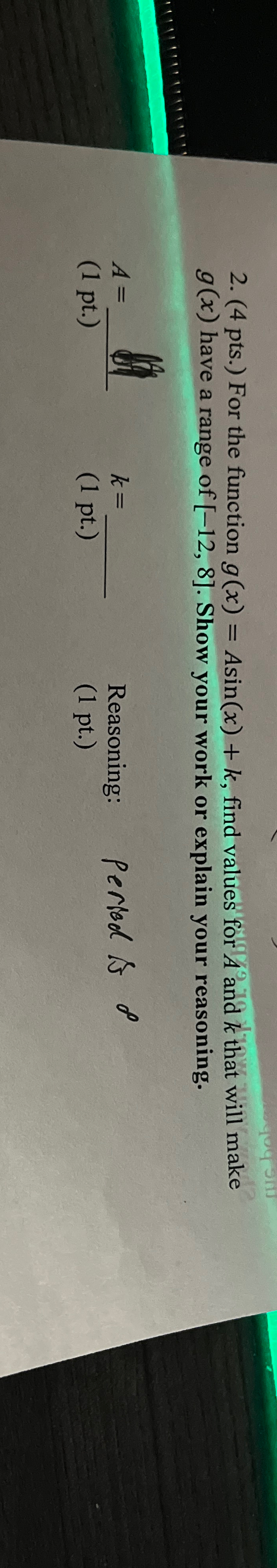 Solved (4 ﻿pts.) ﻿For the function g(x)=Asin(x)+k, ﻿find | Chegg.com