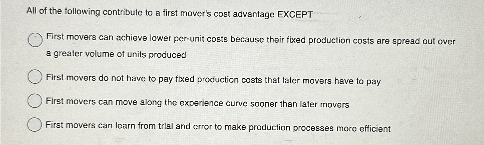 Solved All of the following contribute to a first mover's | Chegg.com
