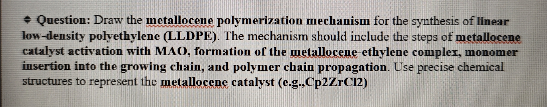 Question: Draw the metallocene polymerization | Chegg.com