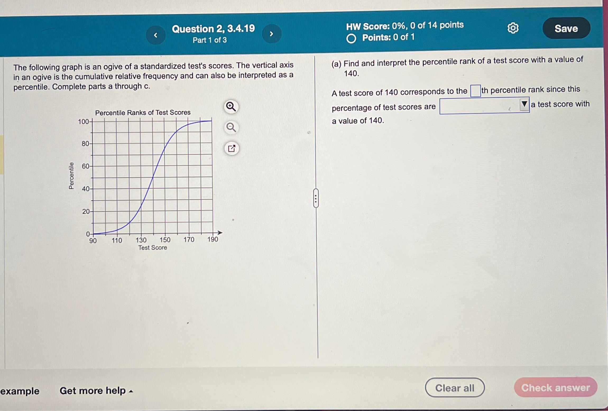 Solved Question 2, 3.4.19HW Score: 0%,0 ﻿of 14 ﻿pointsPart 1 | Chegg.com