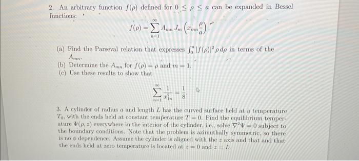 Solved 2. An arbitrary function f(ρ) defined for 0≤ρ≤a can | Chegg.com