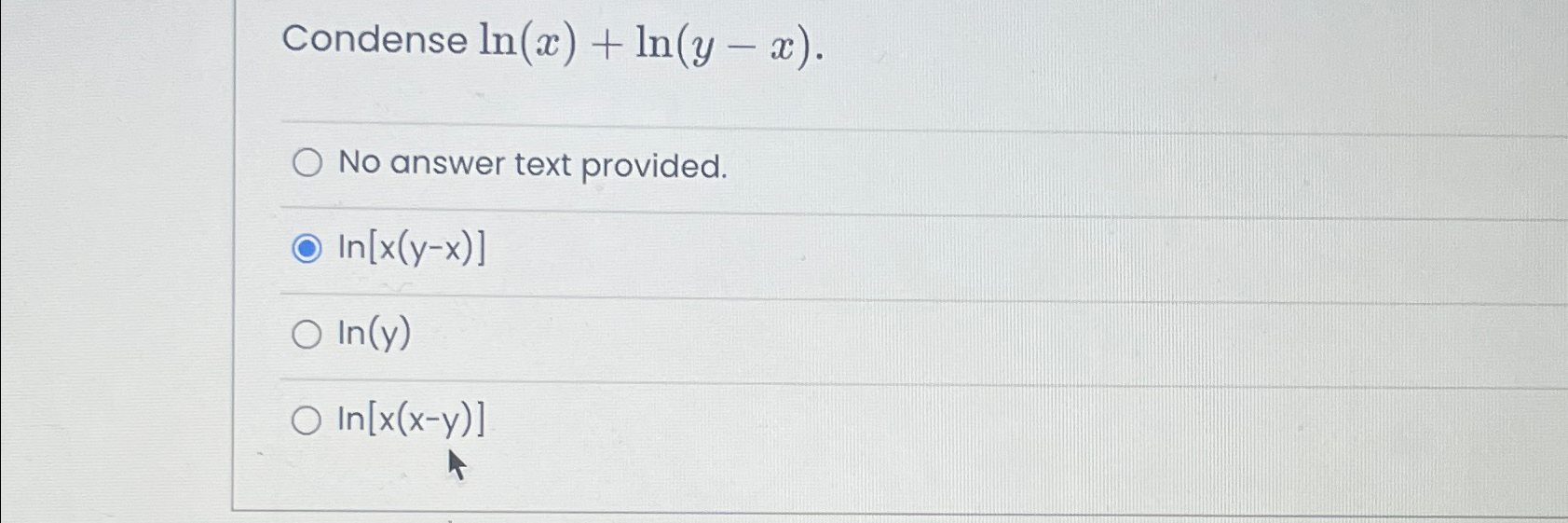 Solved Condense ln(x)+ln(y-x).No answer text | Chegg.com
