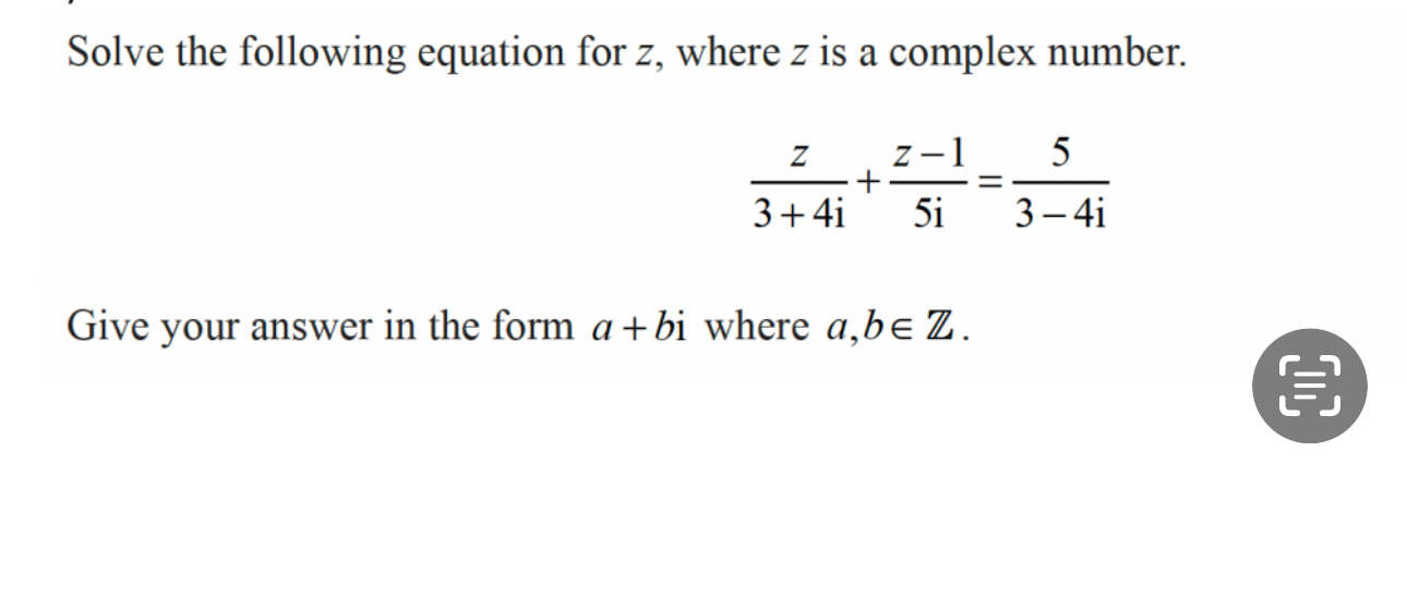 Solved Solve the following equation for z, ﻿where z ﻿is a | Chegg.com