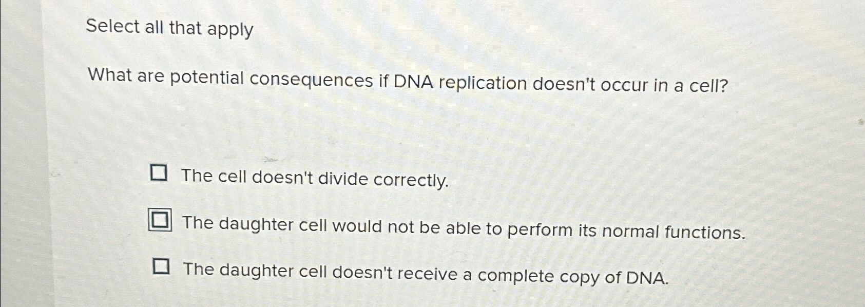 Solved Select all that applyWhat are potential consequences | Chegg.com