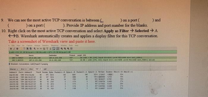 Solved and 9. We can see the most active TCP conversation is | Chegg.com