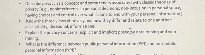 Solved - Describe privacy as a concept and some tenets | Chegg.com