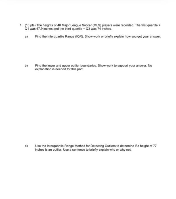 Solved Find The Lower And Upper Outlier Boundaries Show