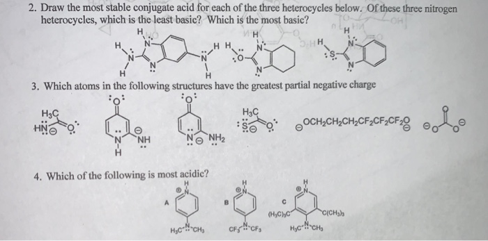 Solved 2. Draw the most stable conjugate acid for each of | Chegg.com