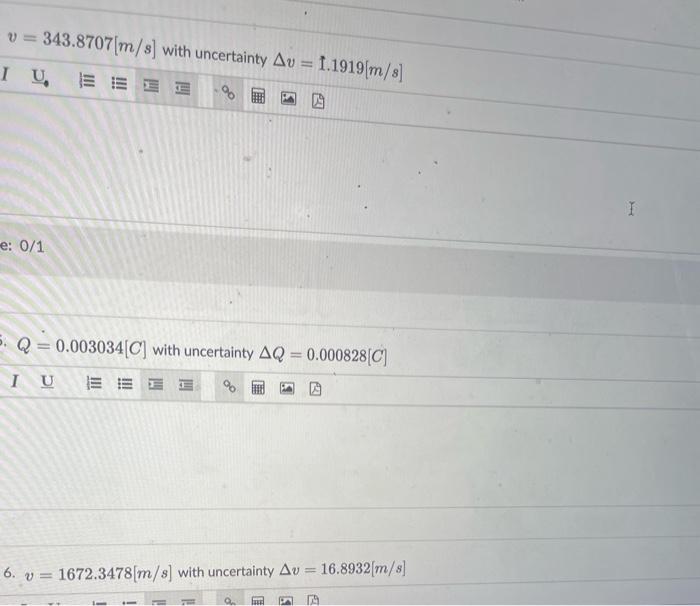 Solved report the following valyes and the uncertainties in | Chegg.com