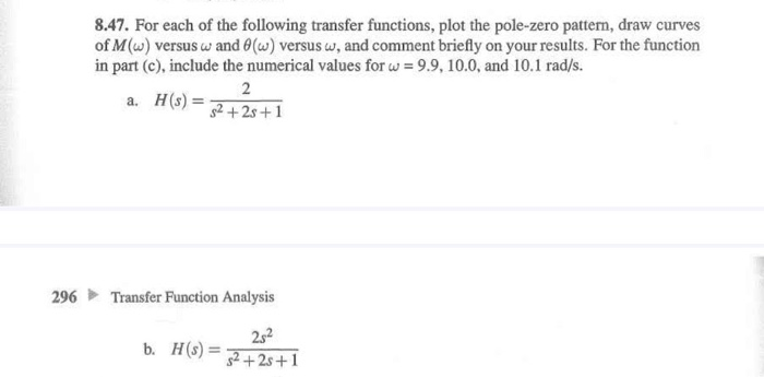 Solved 8.47. For each of the following transfer functions, | Chegg.com
