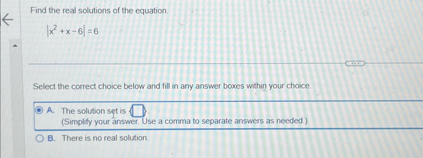 Solved Find the real solutions of the | Chegg.com