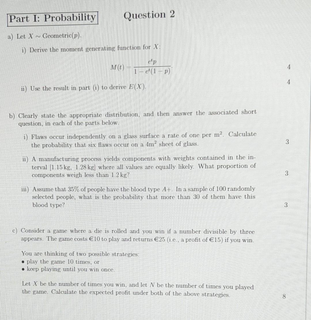 Solved i) Derive the moment generating function for X : | Chegg.com