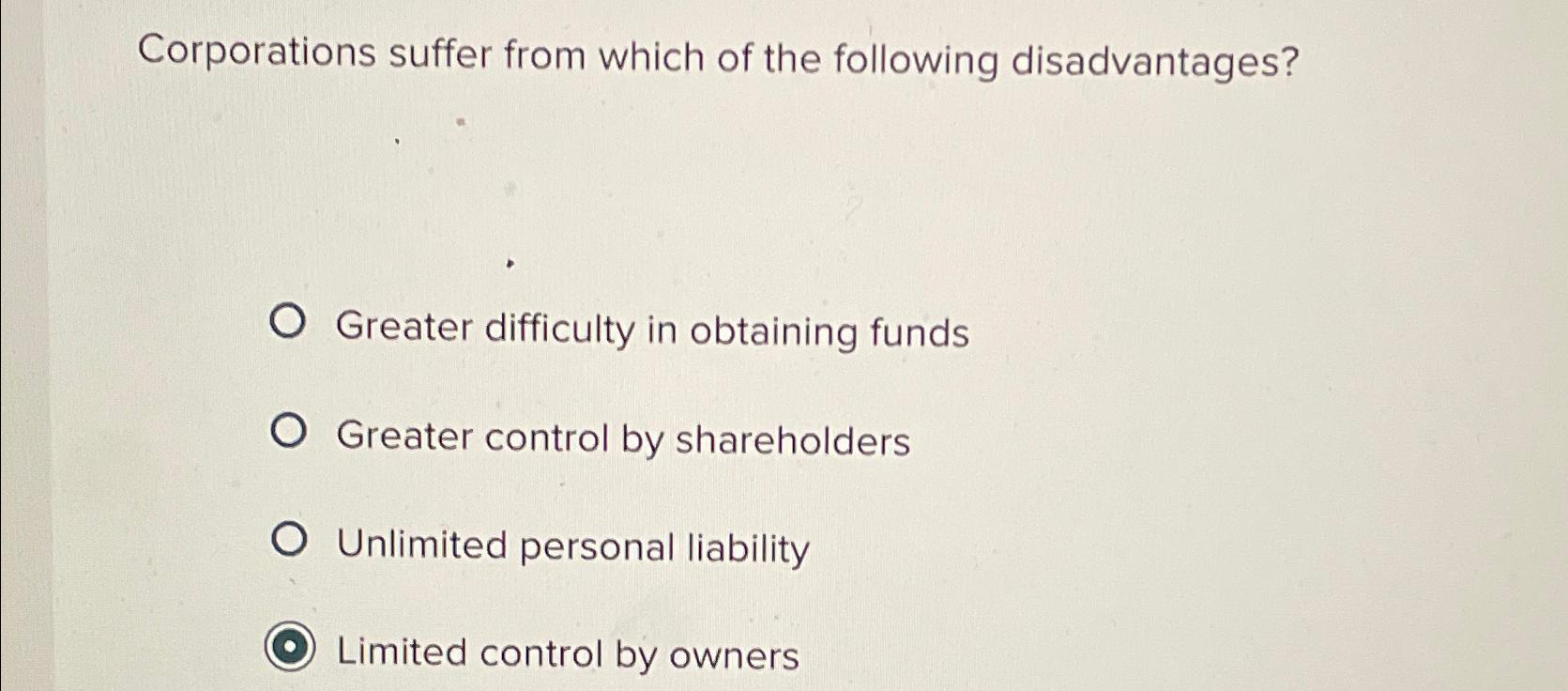 Solved Corporations suffer from which of the following | Chegg.com
