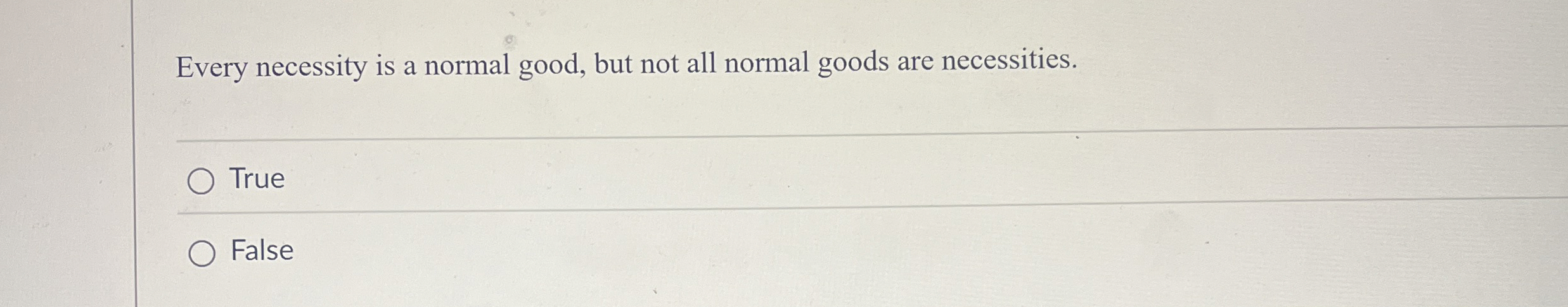 Solved Every necessity is a normal good, but not all normal | Chegg.com