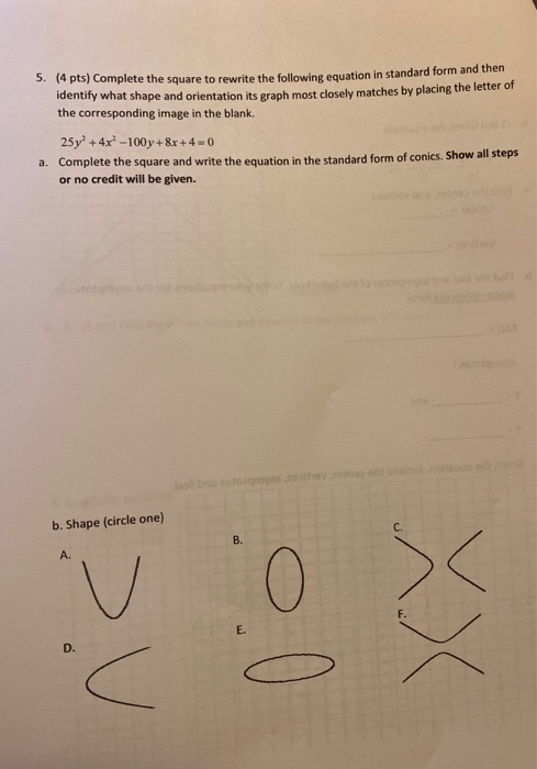 Solved 5. (4 pts) Complete the square to rewrite the | Chegg.com