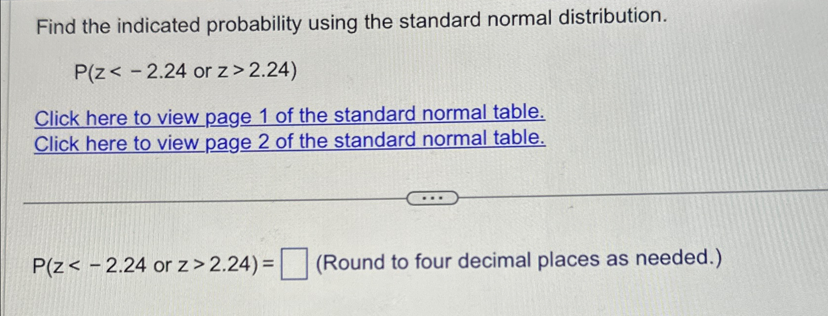 Solved Find the indicated probability using the standard | Chegg.com