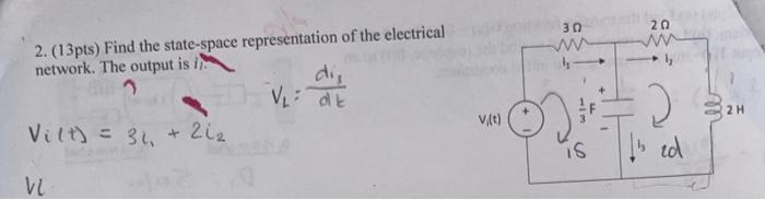 Solved 2 13pts Find The State Space Representation Of The