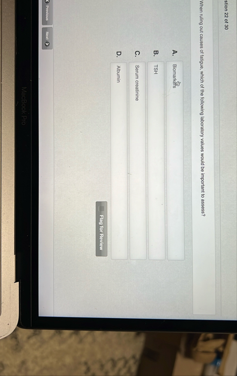 Solved stion 22 ﻿of 30When ruling out causes of fatigue, | Chegg.com