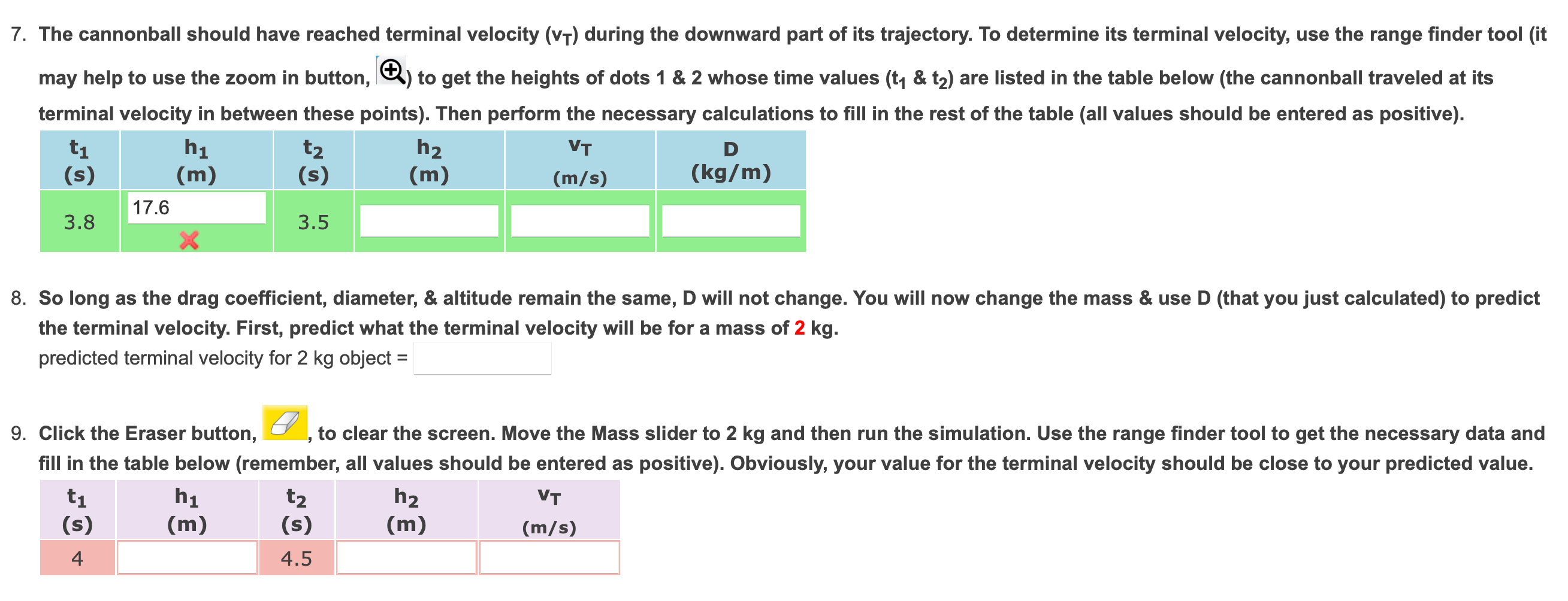 Solved The cannonball should have reached terminal velocity | Chegg.com