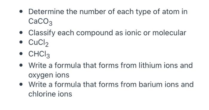 Solved • Determine the number of each type of atom in CaCO3 | Chegg.com