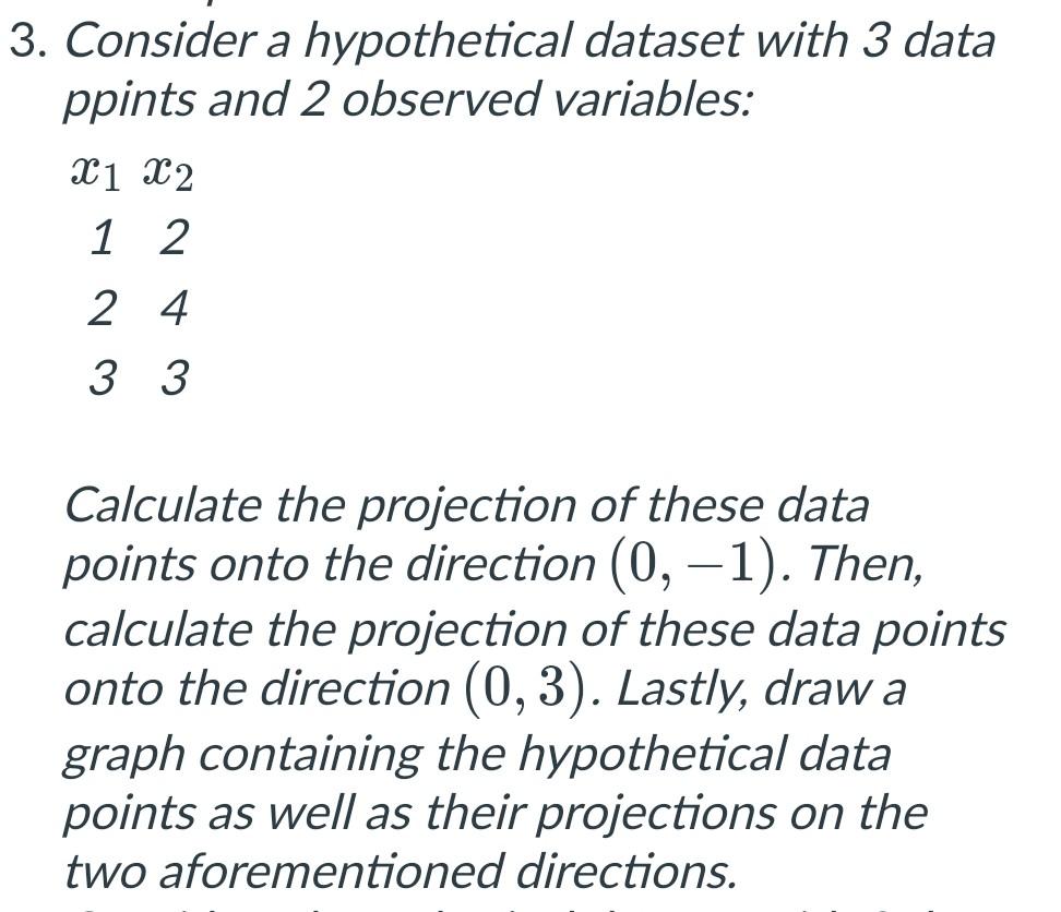 Consider a hypothetical dataset with 3 data ppints | Chegg.com