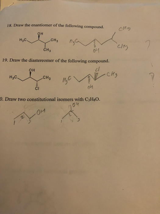 Solved 18. Draw the enantiomer of the following compound. он | Chegg.com