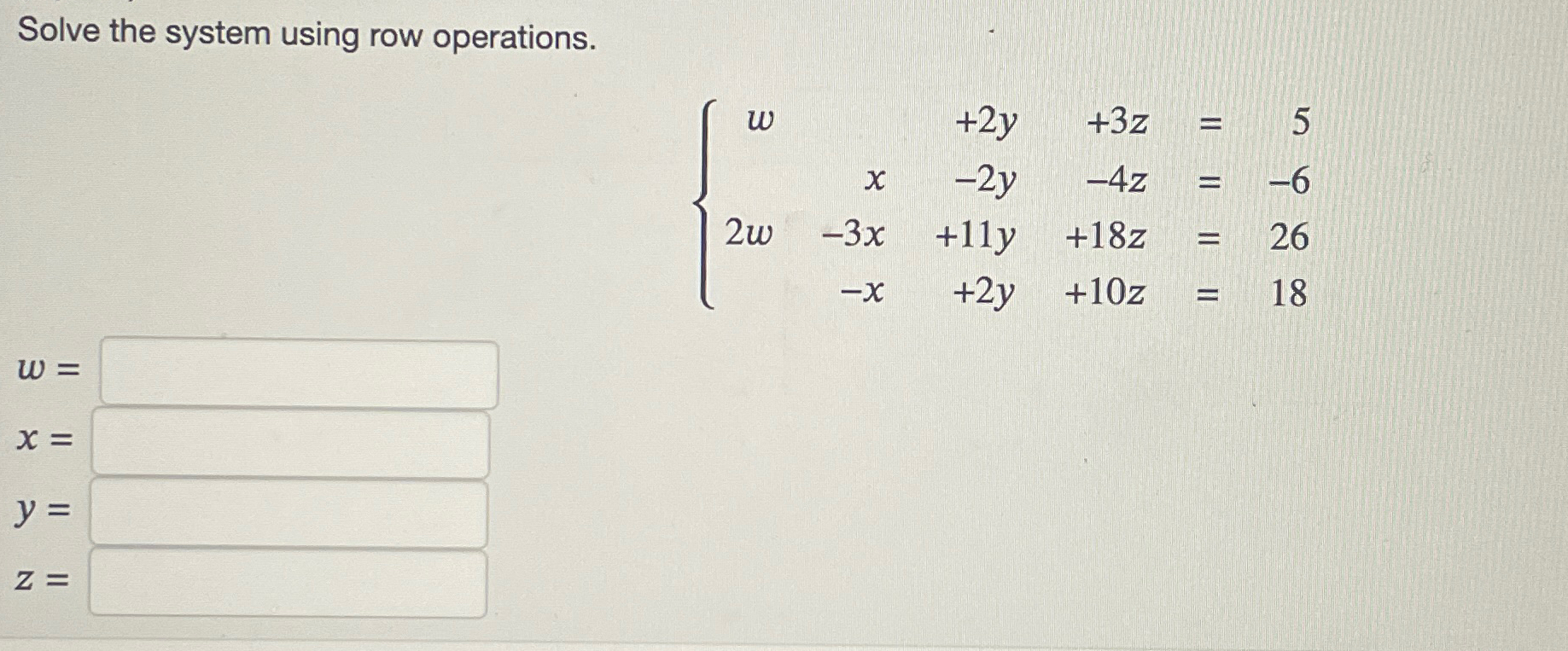 Solved Solve the system using row | Chegg.com