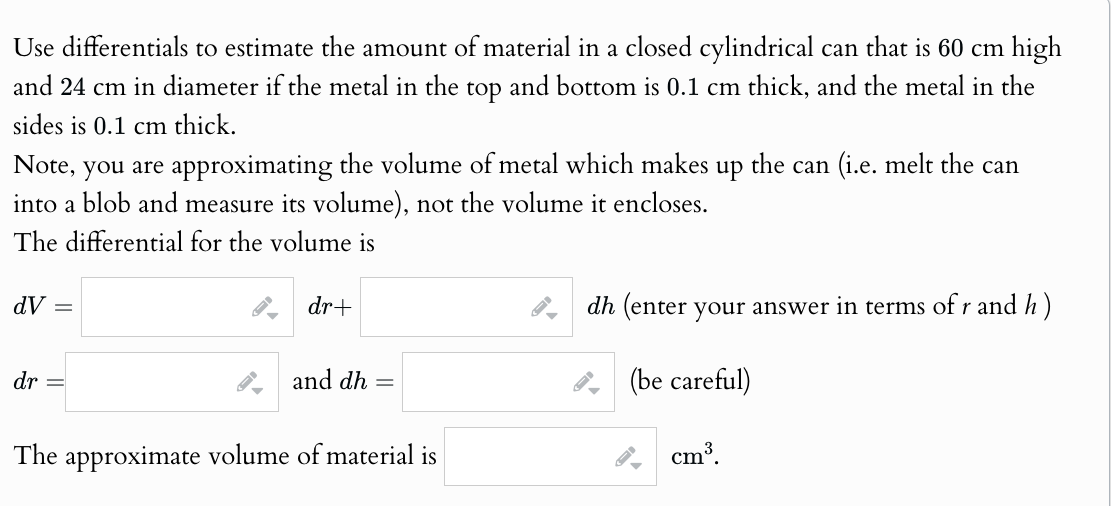 Solved Use differentials to estimate the amount of material | Chegg.com