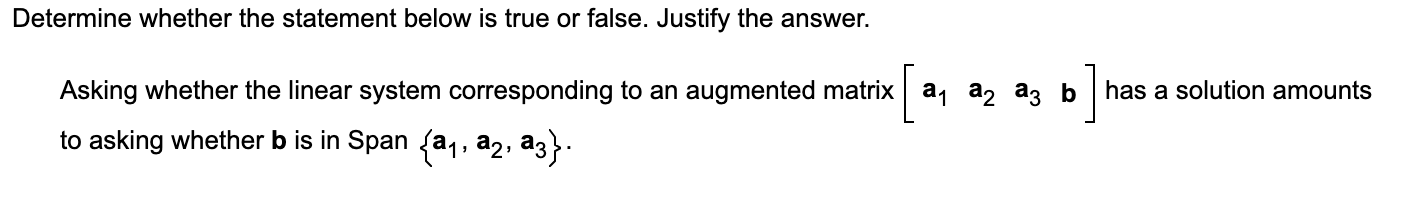 Solved Determine whether the statement below is true or | Chegg.com