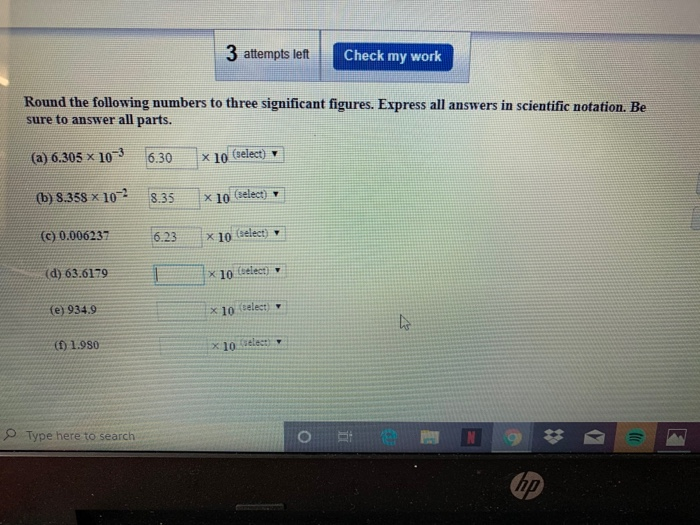 Solved 3 attempts left Check my work Round the following | Chegg.com