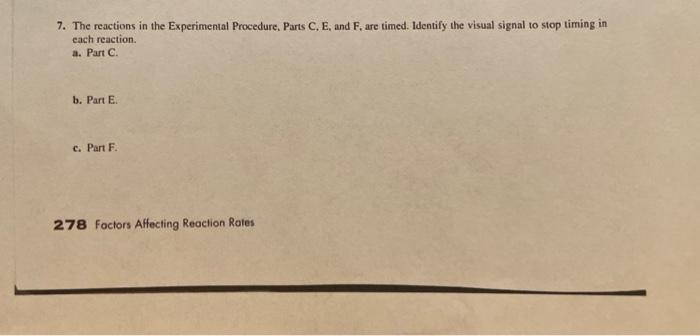 Solved 7. The reactions in the Experimental Procedure, Parts | Chegg.com