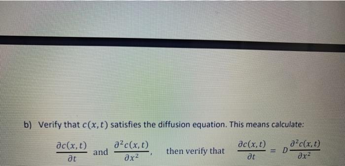 Solved 5. The solution of diffusion equation for free | Chegg.com