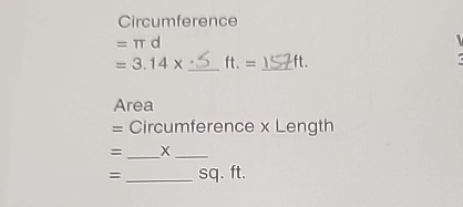 Solved Circumference=πd=3.14×.5ft.=157ft.Area= | Chegg.com