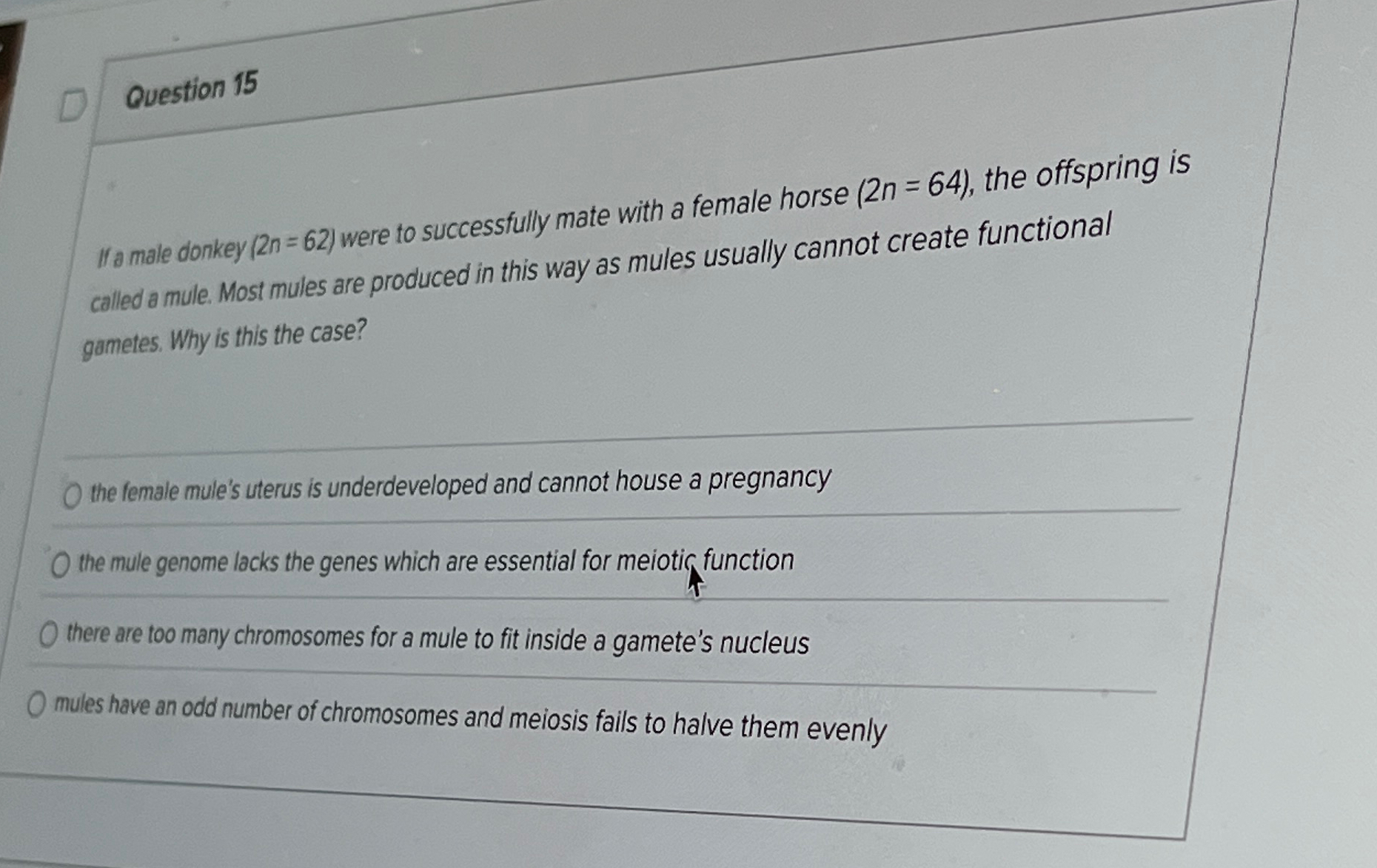 Solved Question 15II male donkey ( 2n=62 ) ﻿were to | Chegg.com