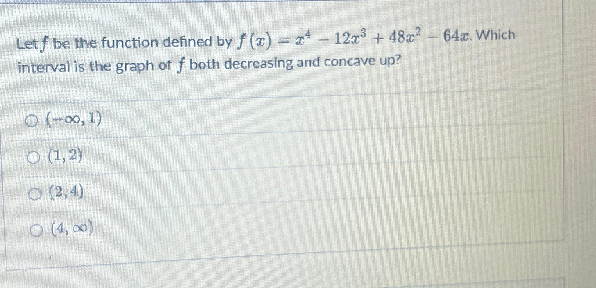 Solved Let f ﻿be the function defined by | Chegg.com