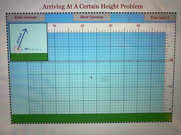 Solved Arriving At A Certain Height Problem | Chegg.com