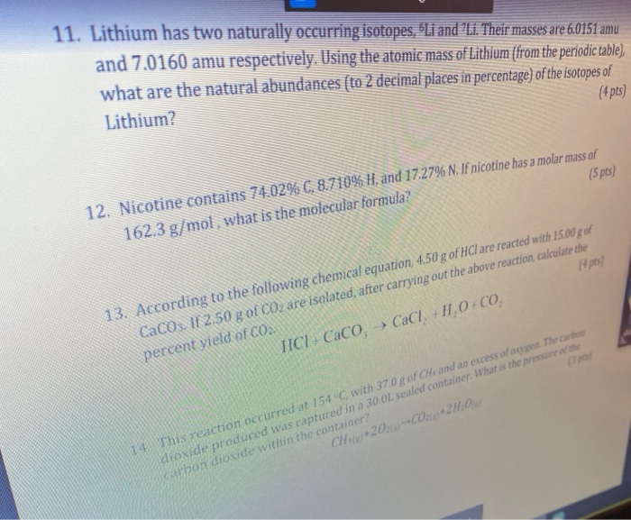 Solved 11. Lithium has two naturally occurring isotopes, “Li | Chegg.com