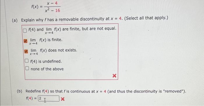Solved f(x)=x2−16x−4 (a) Explain why f has a removable | Chegg.com