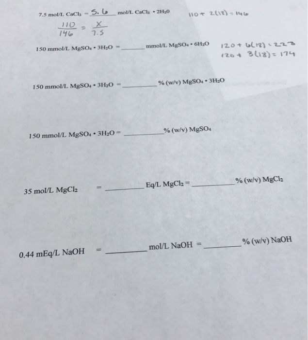 Solved mol/L CaCl2 + 2H20 110 + 2014) - 1460 7.5 mol/L CaCl2 | Chegg.com