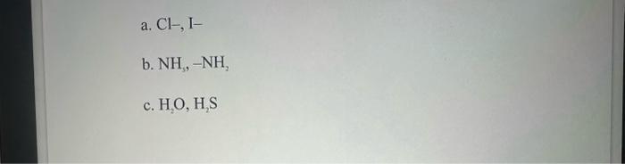 Solved 3. Which is the better leaving group in each pair?a. | Chegg.com