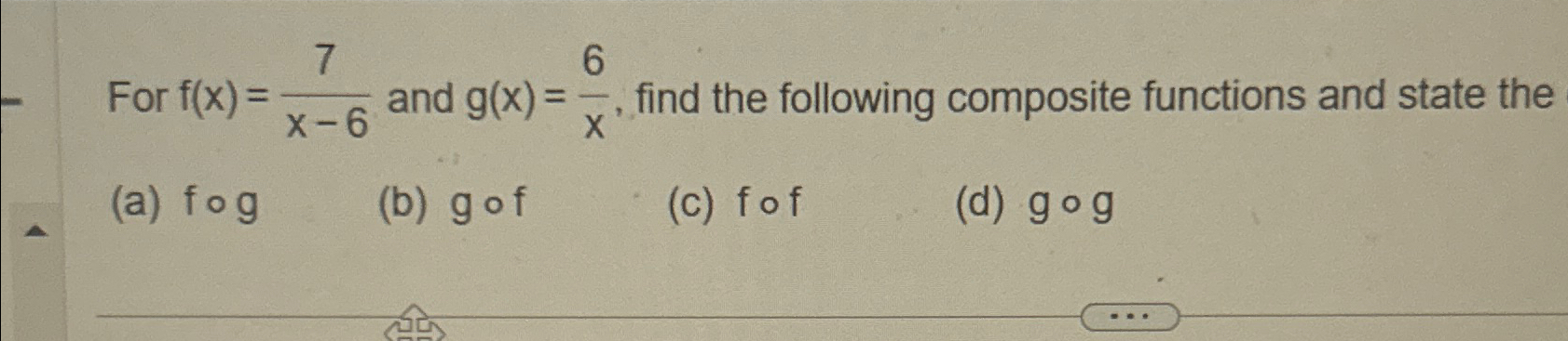 Solved For f(x)=7x-6 ﻿and g(x)=6x, ﻿find the following | Chegg.com