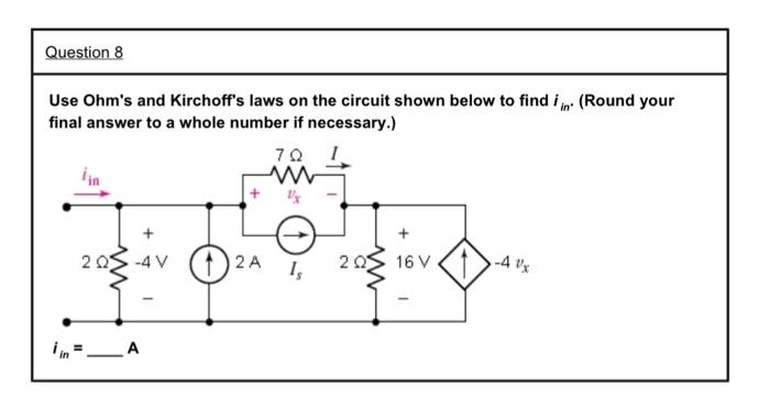 Solved Use Ohm's and Kirchoff's laws on the circuit shown | Chegg.com