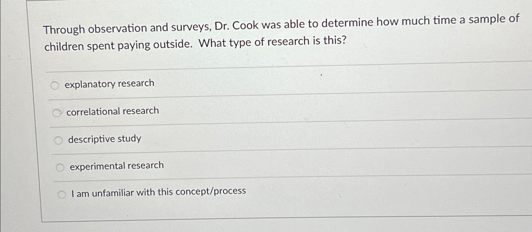 Solved Through observation and surveys, Dr. ﻿Cook was able | Chegg.com