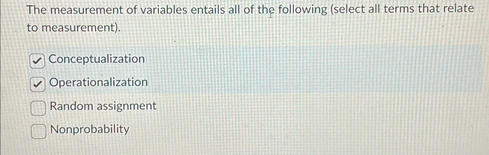 Solved The measurement of variables entails all of the | Chegg.com