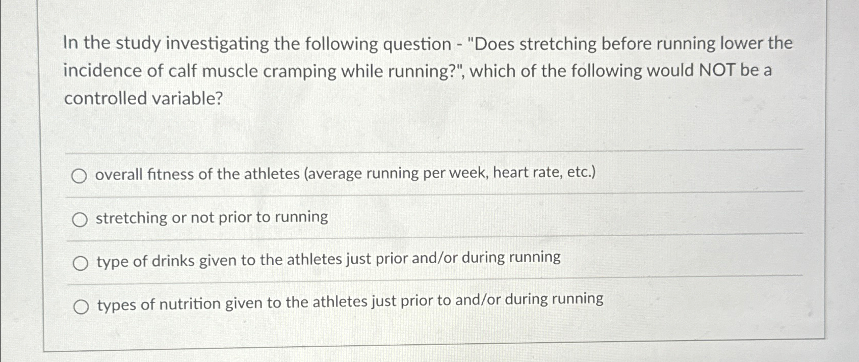 Solved In the study investigating the following question - | Chegg.com